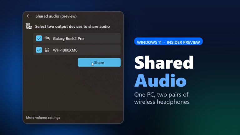 Windows 11 Shared Audio Streams to Two Headphones at Once
